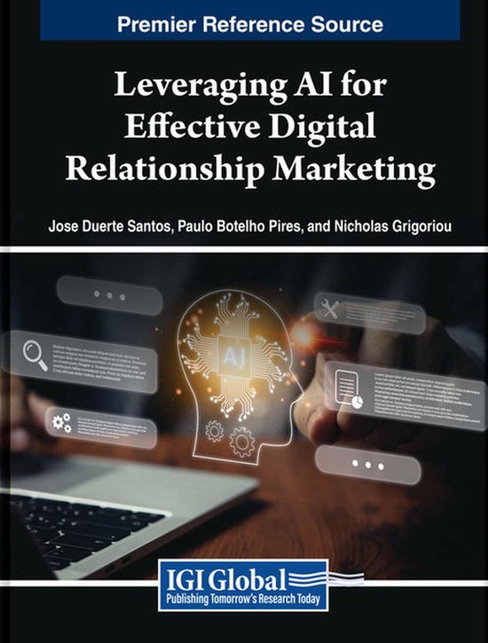 Leveraging AI for Effective Digital Relationship Marketing ...