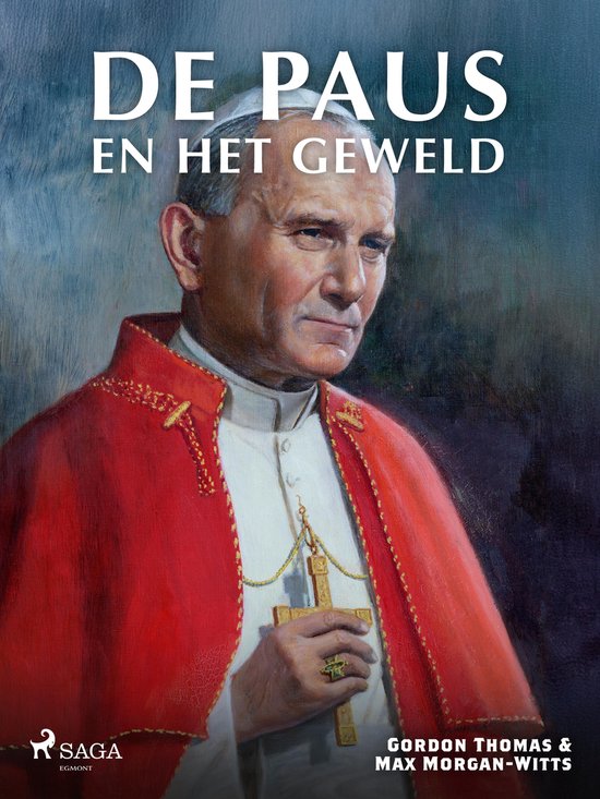 De paus en het geweld (ebook), Gordon Thomas | 9788728371558 | Boeken | bol