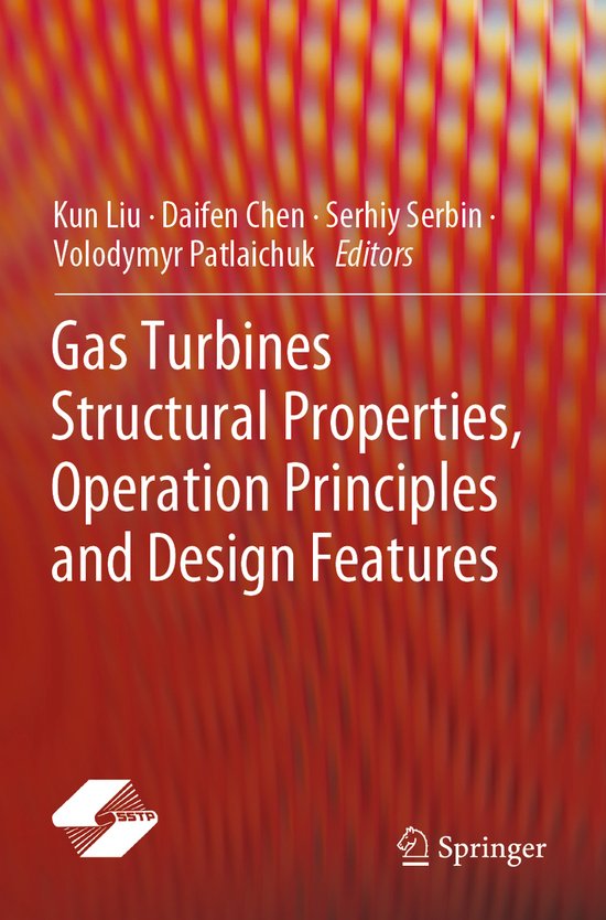 Gas Turbines Structural Properties, Operation Principles and Design Features |... | bol