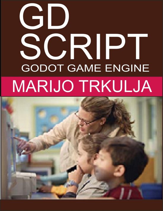 Gd Script (ebook), Marijo Trkulja | 9781005183653 | Boeken | bol