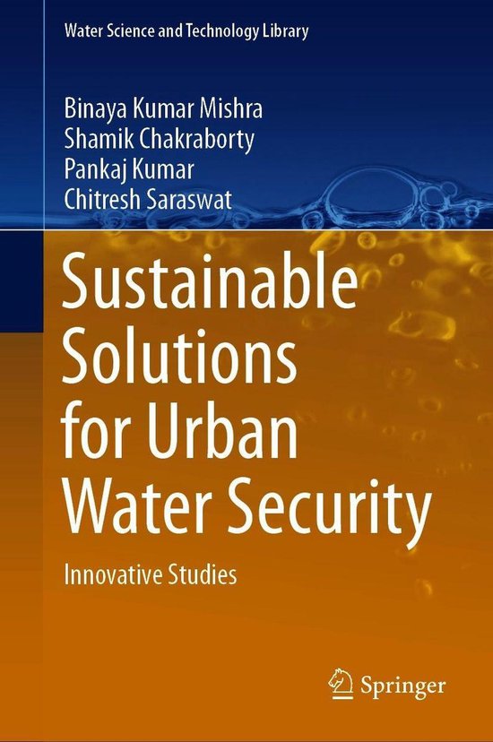 Water Science and Technology Library 93 - Sustainable Solutions for ...