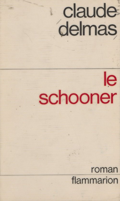 Le schooner (ebook), Claude Delmas | 9782403008364 | Boeken | bol.com