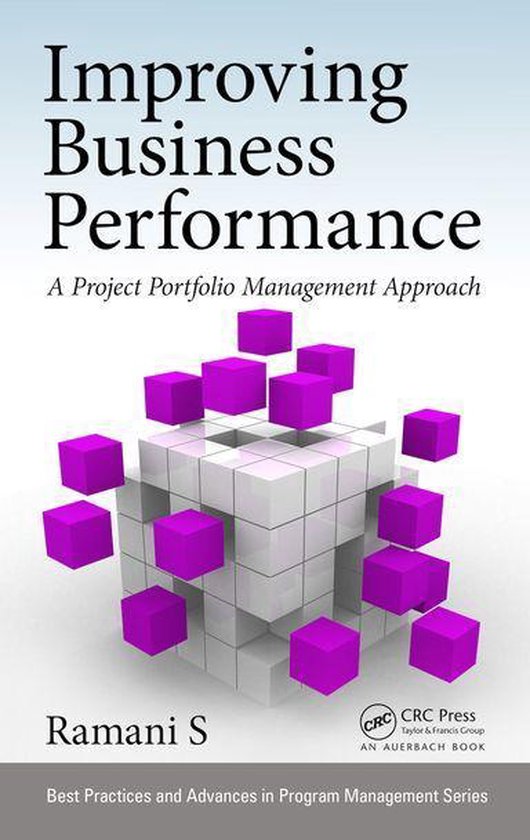 Best Practices in Portfolio, Program, and Project Management - Improving Business... | bol