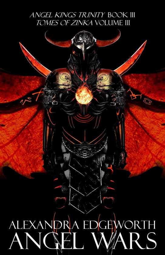 Tomes of Zinka 3 - Angel Wars (ebook), Alexandra Edgeworth | 1230002116242 | Boeken | bol.com