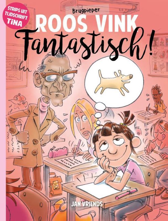 Roos Vink 2 - Brugpieper Roos Vink, Fantastisch!, Jan Vriends ...