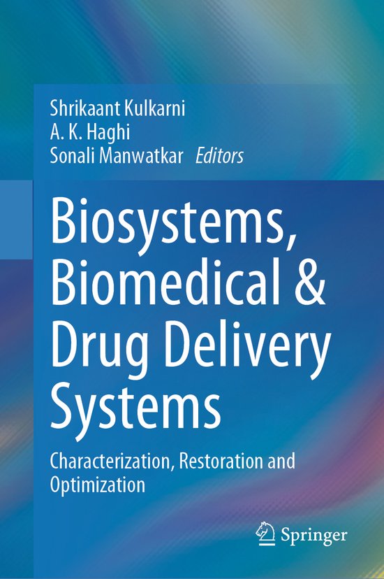 Biosystems, Biomedical & Drug Delivery Systems | 9789819725953 | Boeken ...