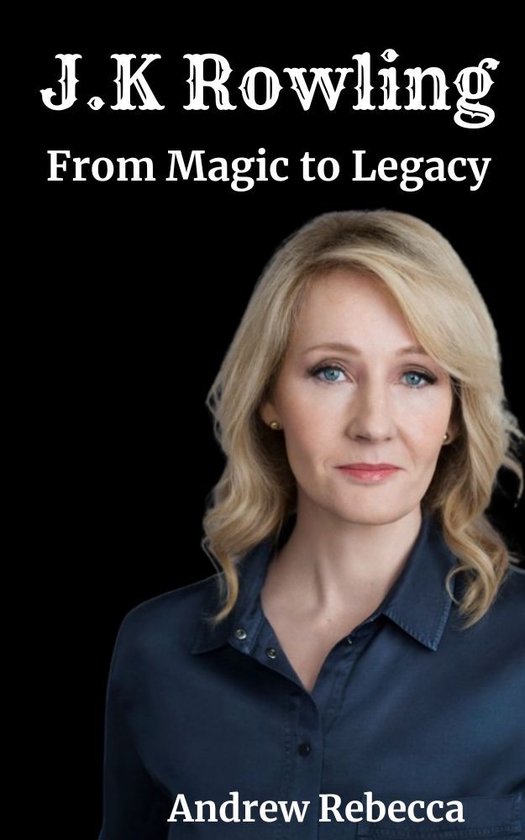 J.K Rowling (ebook), Andrew Rebecca | 1230007586507 | Boeken | bol