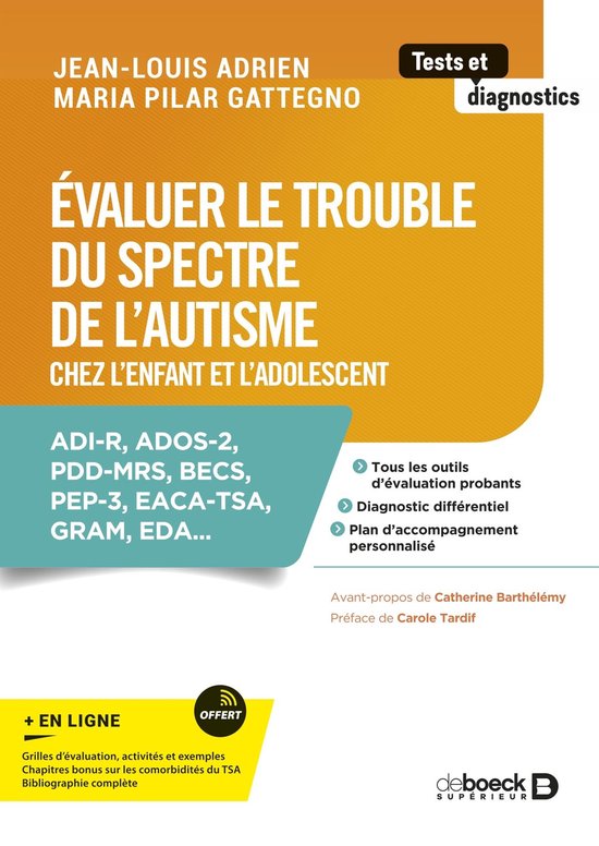 Évaluer le trouble du spectre de l’autisme chez l'enfant et l'adolescent (ebook),... | bol