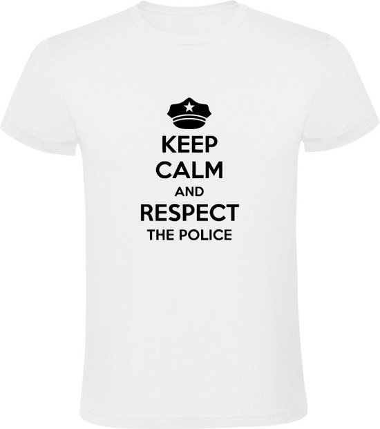 Keep Calm and Respect the Police Heren T-shirt | politie | agent ...