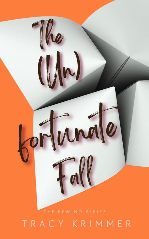 Rewind 2 - The (Un)fortunate Fall (ebook), Tracy Krimmer ...