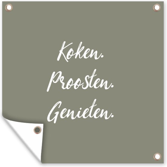 Tuindoek Quotes - Spreuken - Koken. proosten. genieten - Drinken - Eten ...