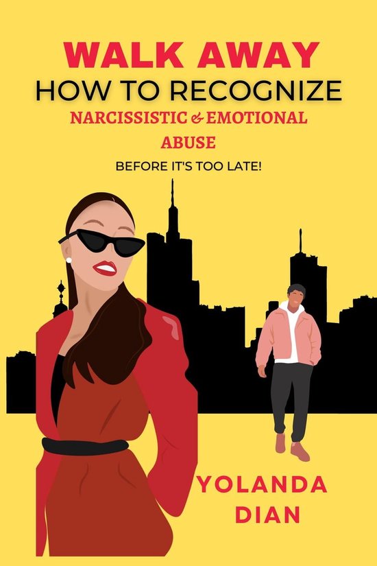 Walk Away - How to Recognize Narcissistic and Emotional Abuse (ebook ...