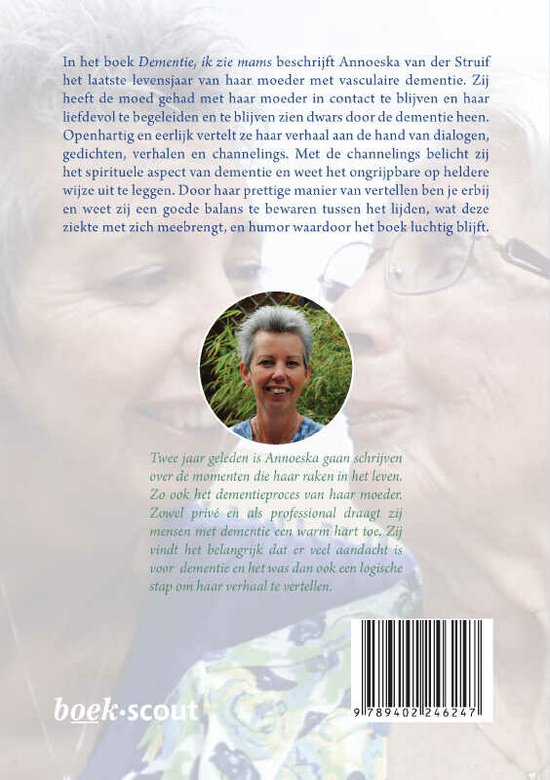 Dementie, ik zie mams, Annoeska van der Struif | 9789402246247 | Boeken ...