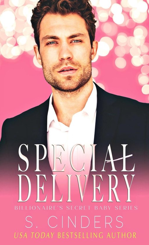Billionaire's Secret Baby 1 - Special Delivery (ebook), S. Cinders | 9781386258285 |... | bol