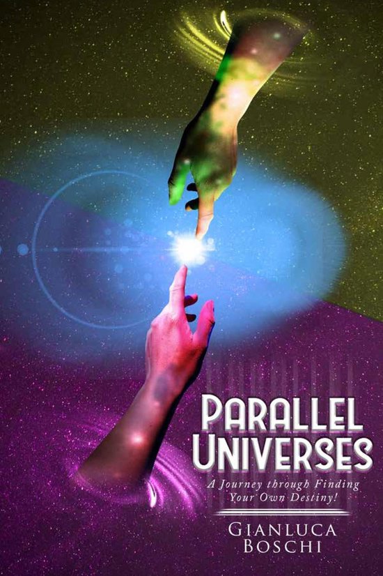 Parallel Universes (ebook), Gianluca Boschi | 9798886227703 | Boeken | bol