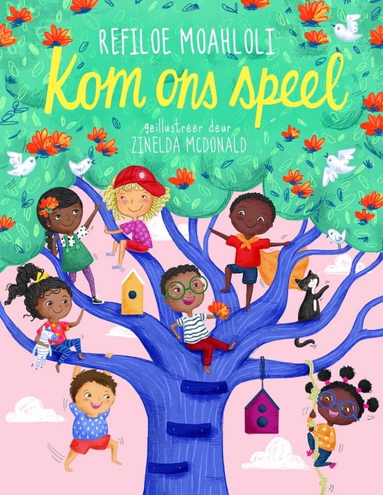 Kom ons speel (ebook), Refiloe Moahloli | 9781776251810 | Boeken | bol.com