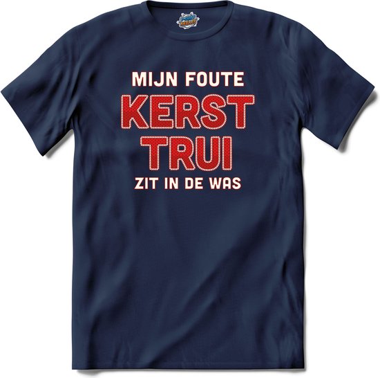 Mijn foute kerst trui zit in de was - T-Shirt - Heren - Navy Blue ...