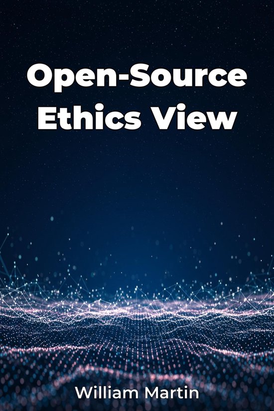 Open-Source Ethics View (ebook), William Martin | 9788233979218 ...