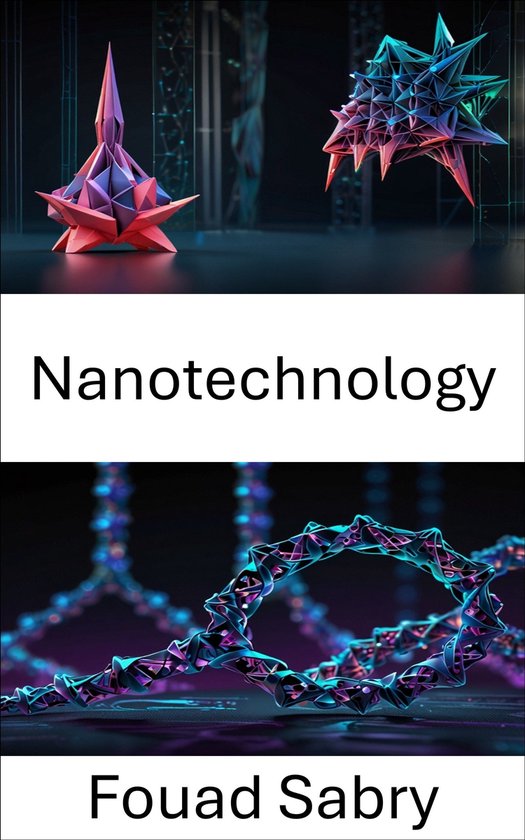 DNA Origami 5 - Nanotechnology (ebook), Fouad Sabry | 6610000759460 ...