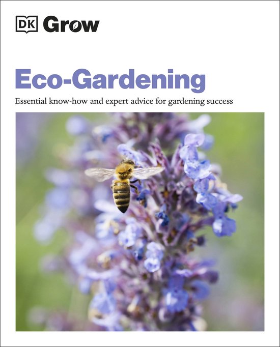 Grow Ecogardening, Zia Allaway | 9780241458617 | Boeken | bol