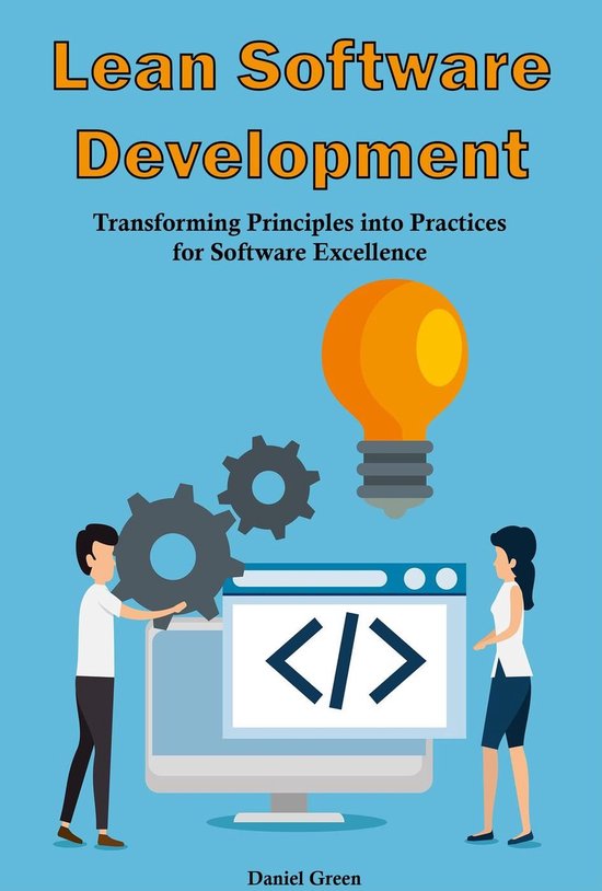 Lean Software Development (ebook), Daniel Green | 9798230147671 | Boeken | bol