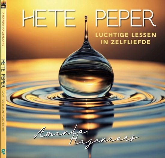 Hete Peper luchtige lessen in zelfliefde, Amanda Hagenaars ...