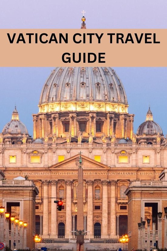 Vatican City Travel Guide (ebook), Salena Harrett | 9798227280411 | Boeken | bol