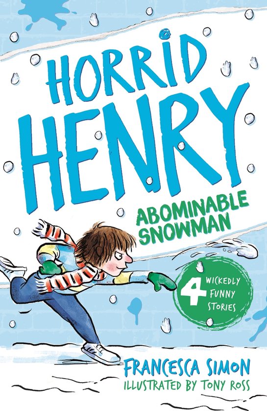 Horrid Henry 16 - Abominable Snowman (ebook), Simon, Francesca ...