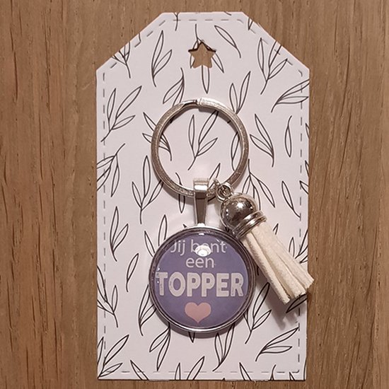 Sleutelhanger met teksthanger Jij bent een topper grijs / roze /wit | bol