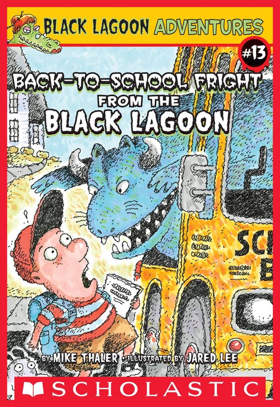 Black Lagoon Adventures 13 - The Back-to-School Fright from the Black ...