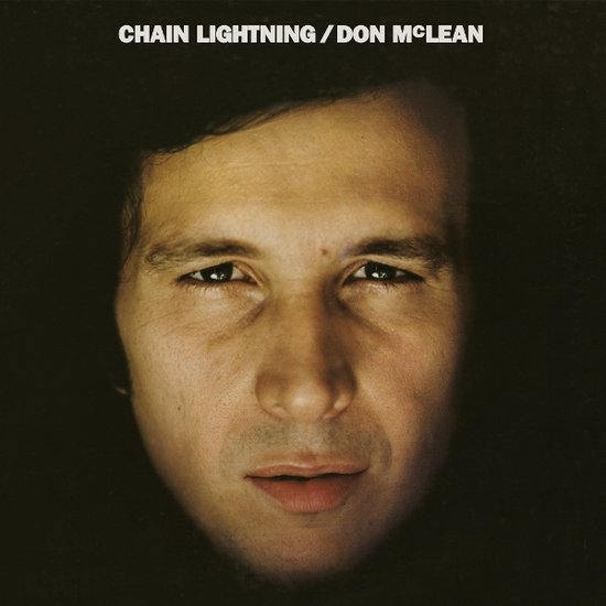 Chain Lightning, Don McLean | Muziek | bol