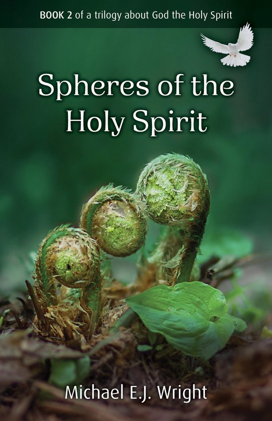 Biblical Metaphors for the Holy Spirit- Spheres of the Holy Spirit ...