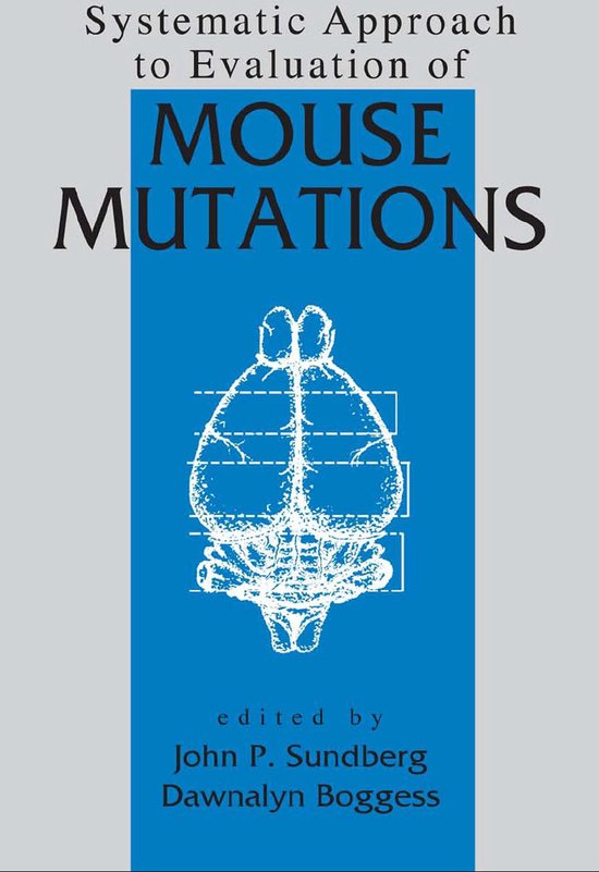 Systematic Approach to Evaluation of Mouse Mutations (ebook ...
