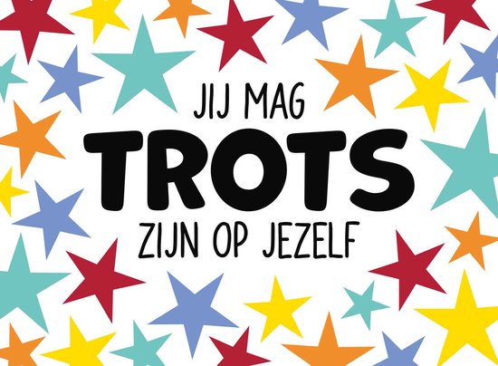 Wenskaart - Jij Mag Trots Zijn Op Jezelf | bol