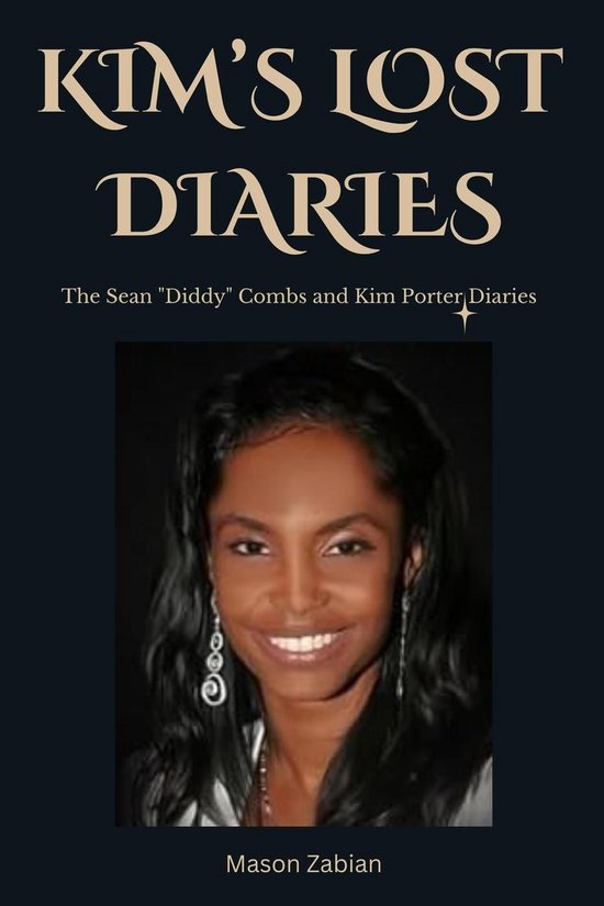 Kim's Lost Diaries (ebook), Mason Zabian | 9798230271482 | Boeken | bol
