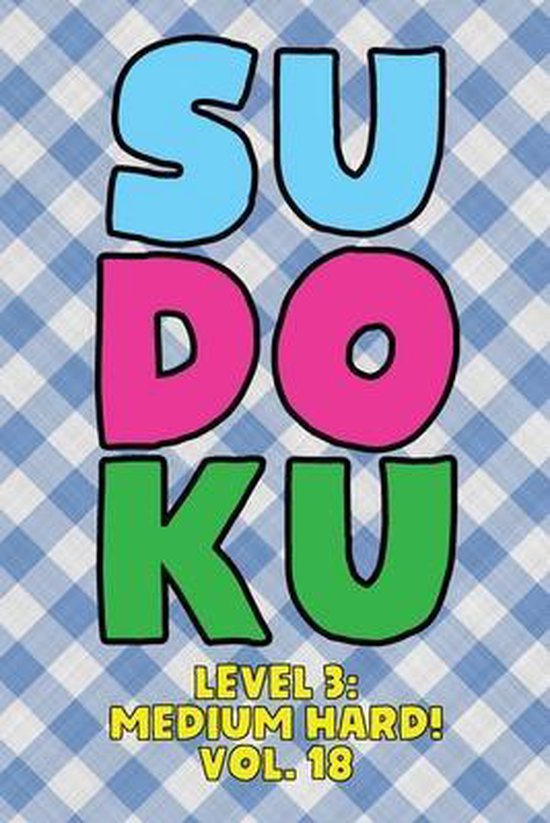 Sudoku Level 3, Sophia Numerik | 9798576120116 | Boeken | bol.com