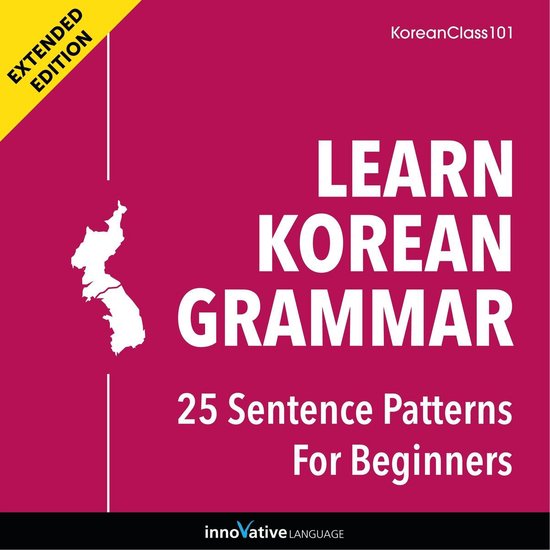 Learn Korean Grammar: 25 Sentence Patterns for Beginners ...