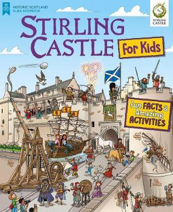 Stirling Castle for Kids | 9781782507116 | Boeken | bol