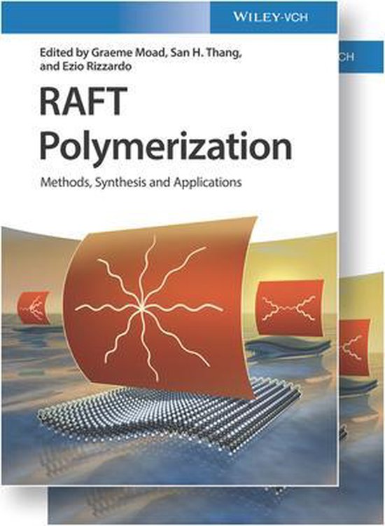RAFT Polymerization – Methods, Synthesis and Applications, G Moad ...