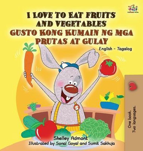 English Tagalog Bilingual Collection- I Love to Eat Fruits and ...