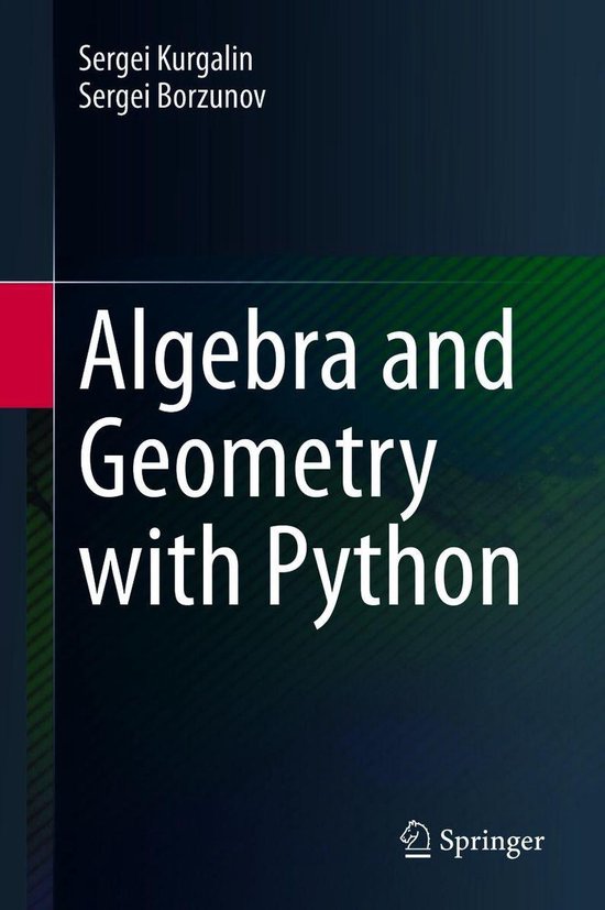 Algebra and Geometry with Python (ebook), Sergei Borzunov ...