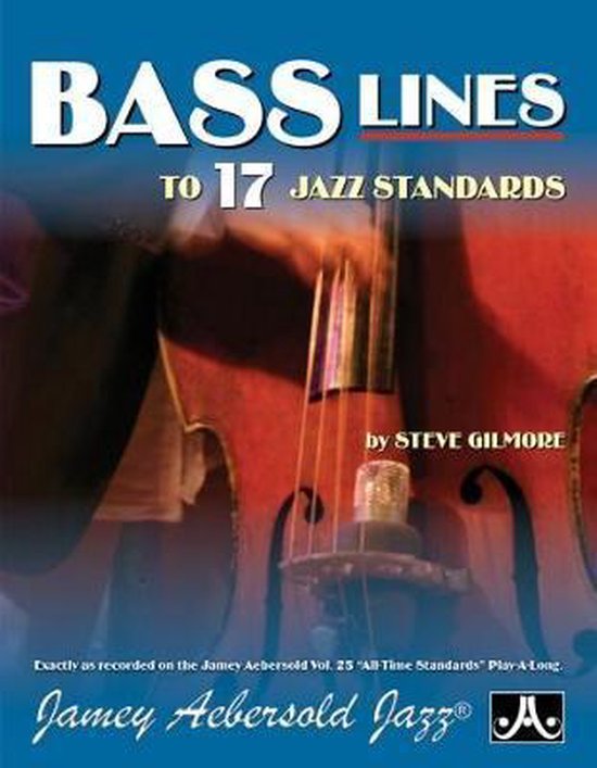 Steve Gilmore Bass Lines, Steve Gilmore | 9781562240646 | Boeken | bol