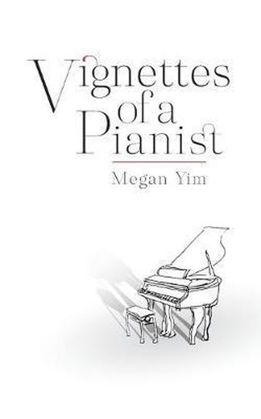 Vignettes Of A Pianist, Megan Yim | 9781988736761 | Boeken | bol.com