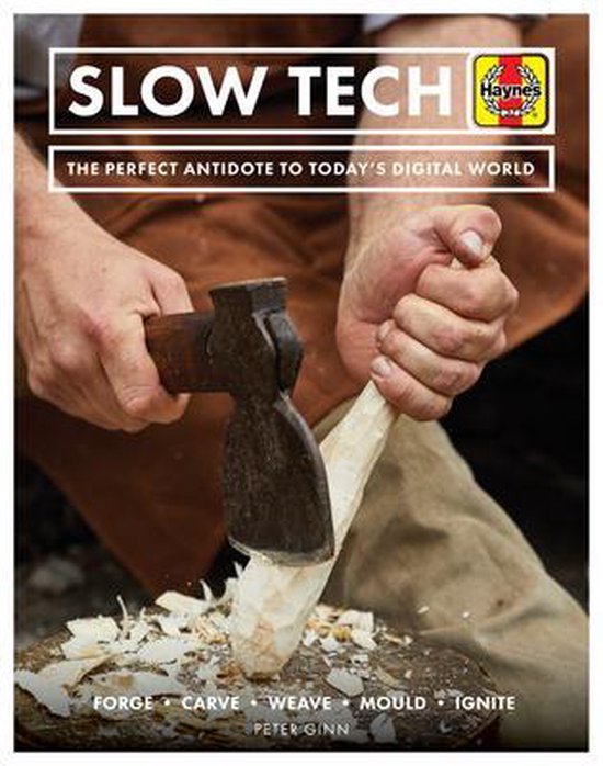 Slow Tech, Peter Ginn | 9781785216169 | Boeken | bol.com
