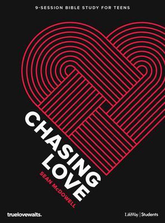 Chasing Love, Sean Mcdowell | 9781087706771 | Boeken | bol