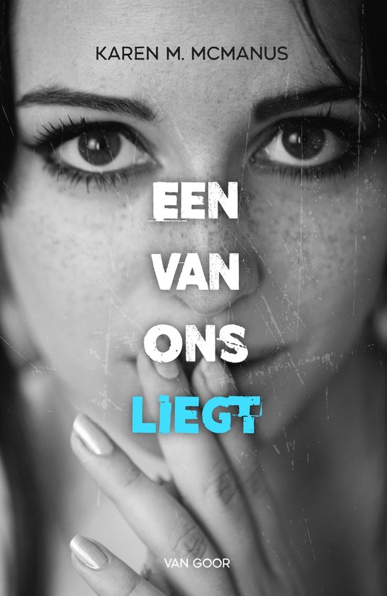 Een van ons liegt 1 - Een van ons liegt (ebook), Karen M. Mcmanus ...