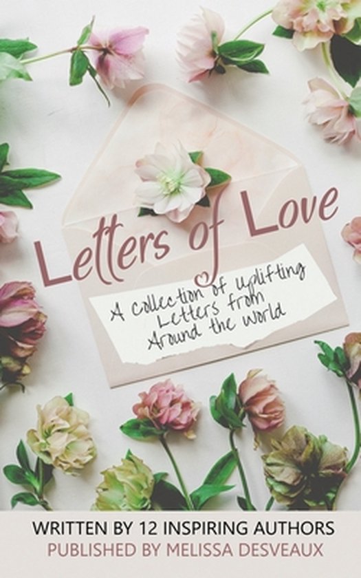 Letters of Love- Letters of Love, Melysa Aldiano | 9780992499396 ...