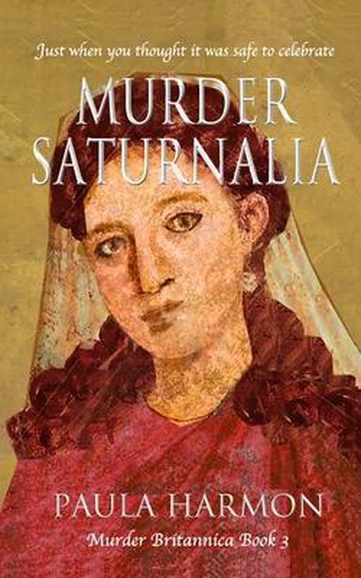 Murder Britannica- Murder Saturnalia, Paula Harmon | 9781916433298 | Boeken | bol