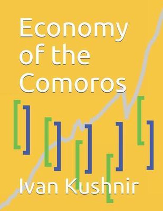 Economy in Countries- Economy of the Comoros | 9781795182584 | Ivan ...