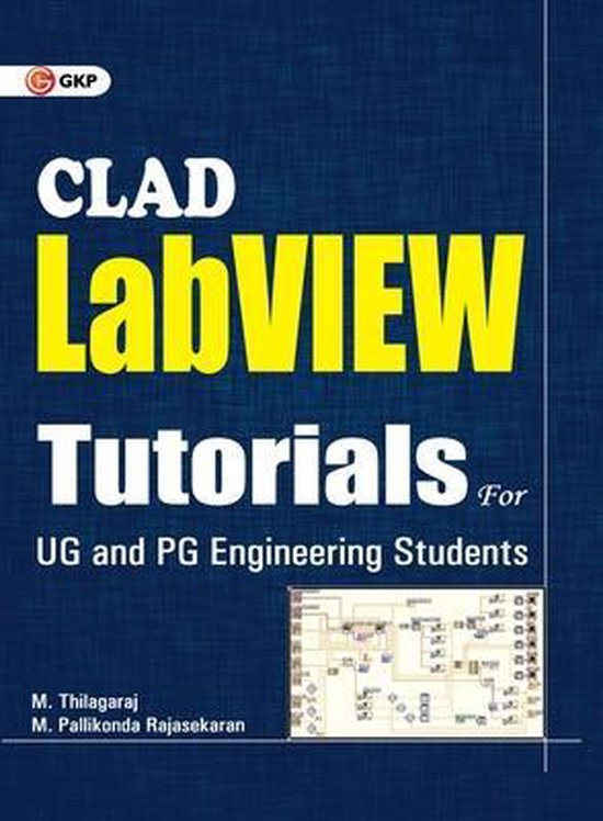 LabView Tutorials for Clad | 9789386601254 | G K Publications Pvt Ltd ...